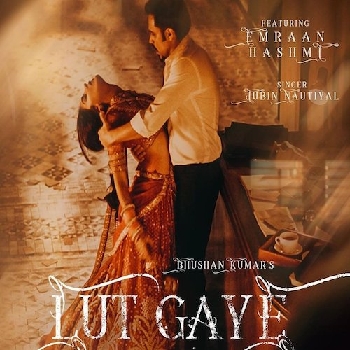 Lut Gaye Song (2021) - Jubin Nautiyal | MoviesMedia