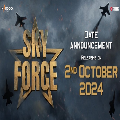 Sky Force (2024) Movie - Cast, Collection, Release Date & Info | MoviesMedia