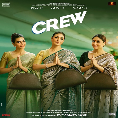Crew Movie - Heroine, Cast, Crew, Ott, Release Date, Story & Info ...