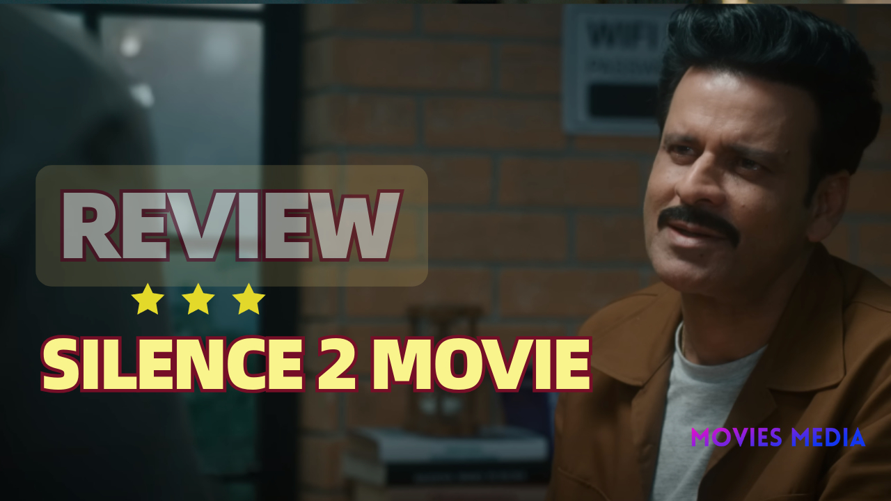 Silence 2 Review - क्या यह देखने लायक है? | MoviesMedia