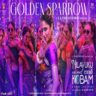 Golden Sparrow Song - Cast, Movie, Singer, Actress Name, Meaning, Video ...